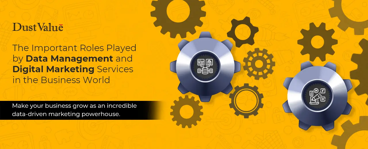A Holistic Overview of Data Management and Digital Marketing for ...
